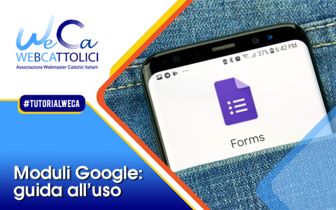 Una guida all’uso più corretto dei “Moduli Google”